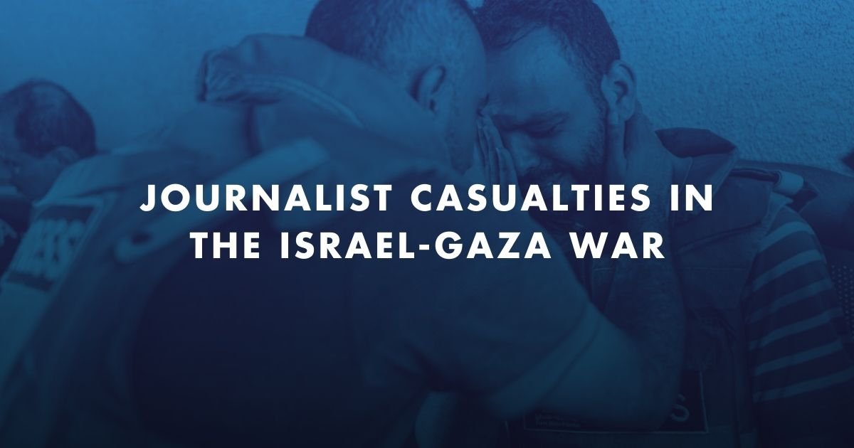 Journalist casualties in the Israel-Gaza war - Slingshot - مقلاع